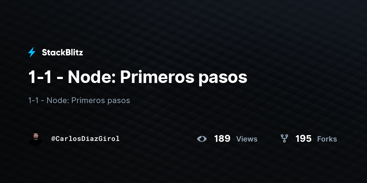 1-1 - Node: Primeros pasos - StackBlitz