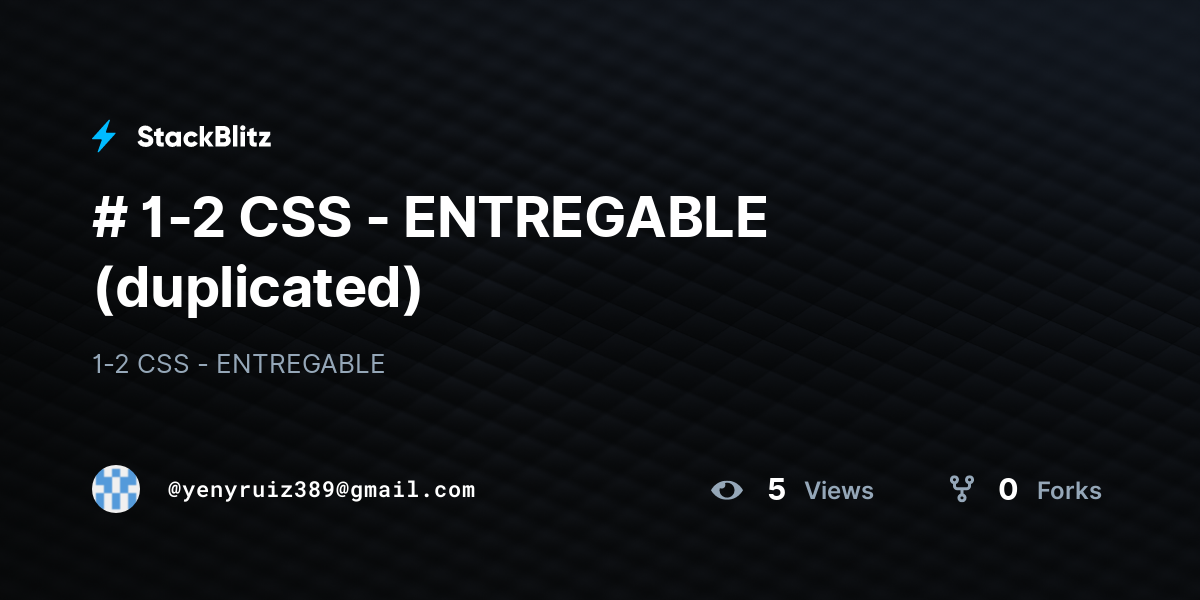 # 1-2 CSS - ENTREGABLE (duplicated) - StackBlitz