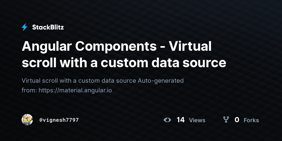 Angular Components - Virtual scroll with a custom data source - StackBlitz