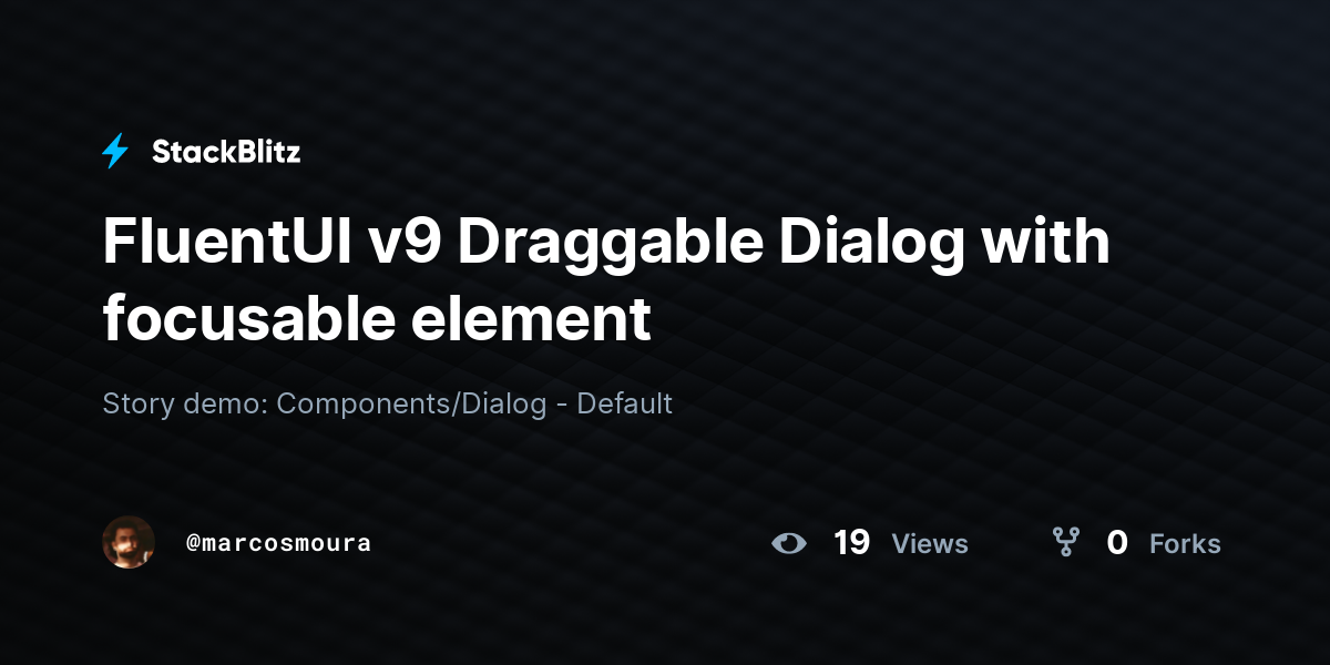FluentUI v9 Draggable Dialog with focusable element - StackBlitz