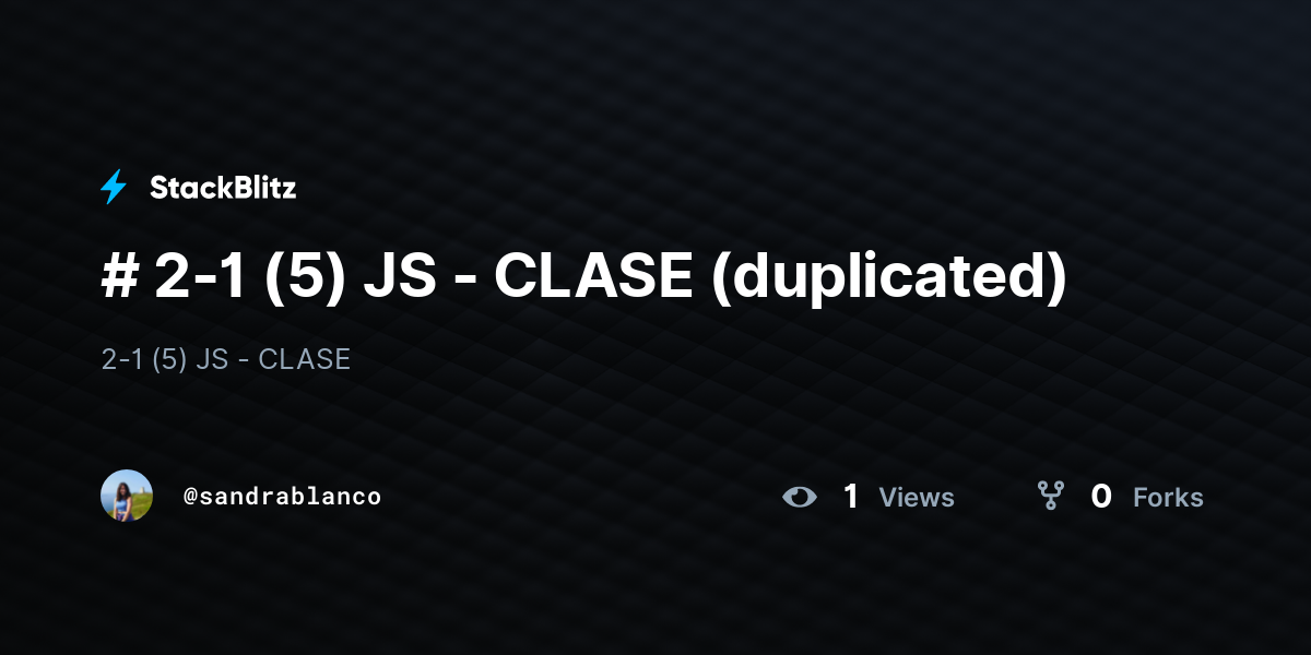 # 2-1 (5) JS - CLASE (duplicated) - StackBlitz