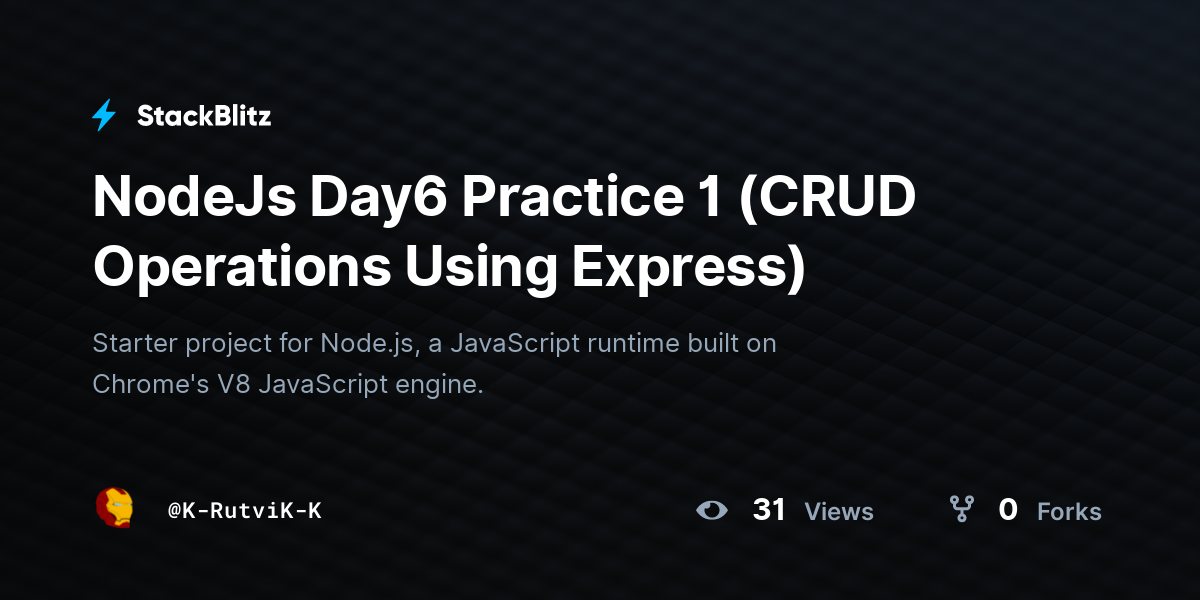 NodeJs Day6 Practice 1 (CRUD Operations Using Express) - StackBlitz