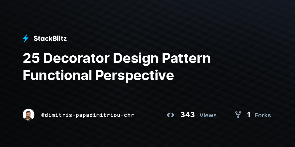 25 Decorator Design Pattern Functional Perspective - StackBlitz