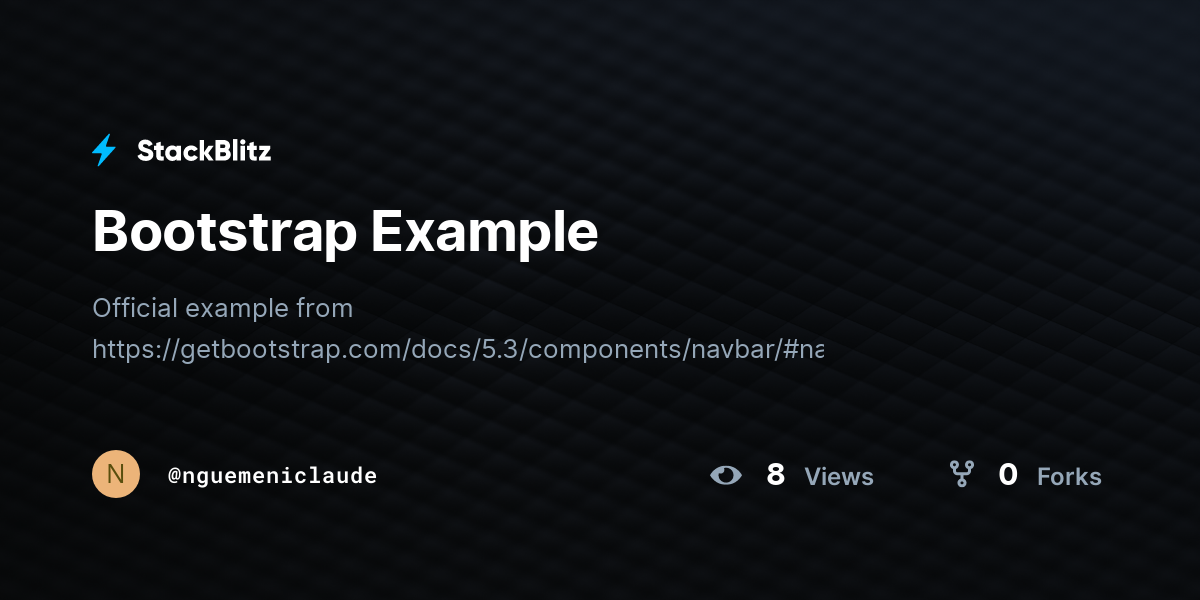 Bootstrap Example - StackBlitz