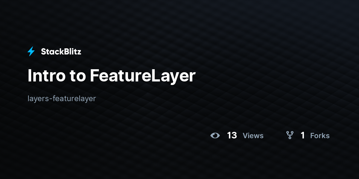 Intro to FeatureLayer - StackBlitz