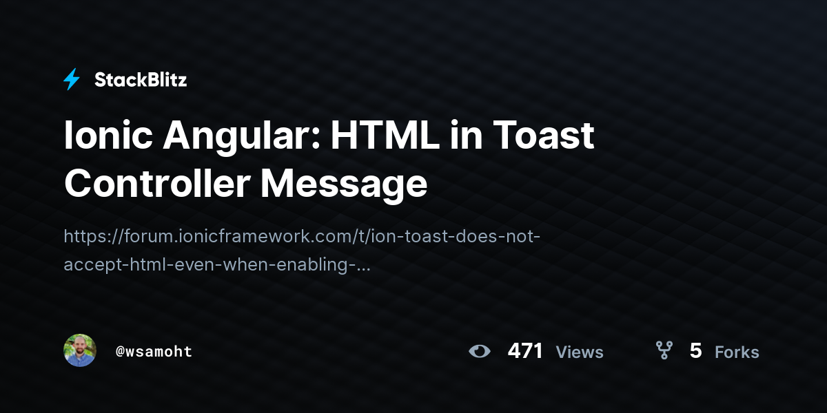 Ionic Angular: HTML in Toast Controller Message - StackBlitz
