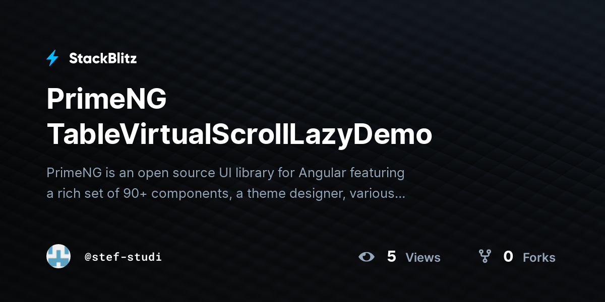 PrimeNG TableVirtualScrollLazyDemo - StackBlitz