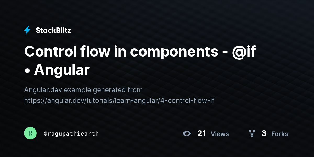 Control flow in components - @if • Angular - StackBlitz