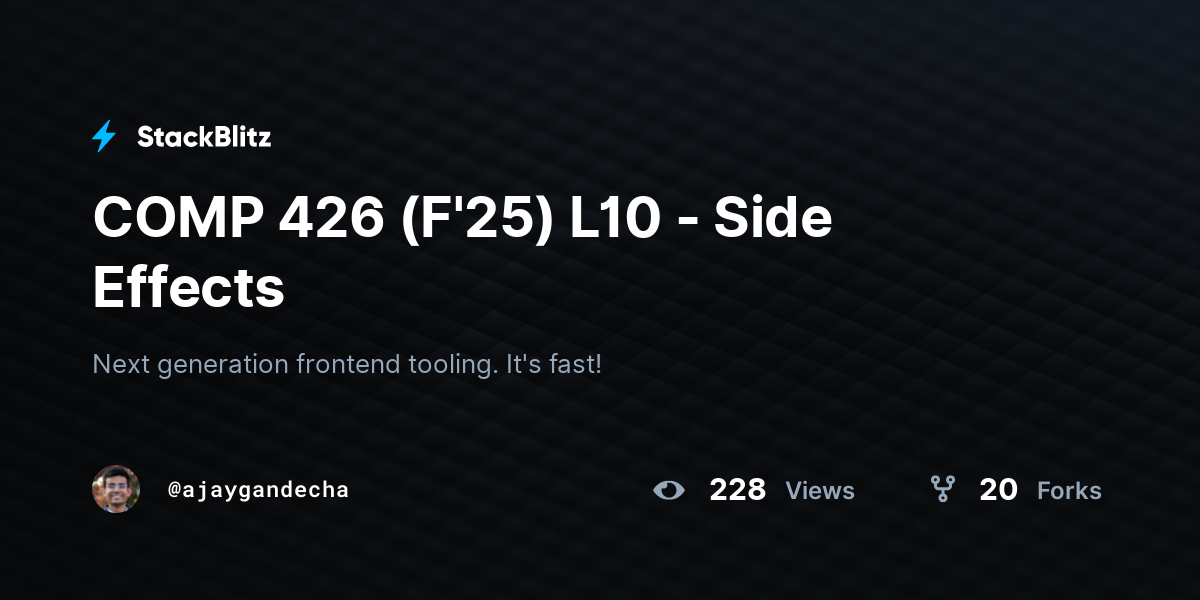 COMP 426 (F'25) L10 - Side Effects - StackBlitz