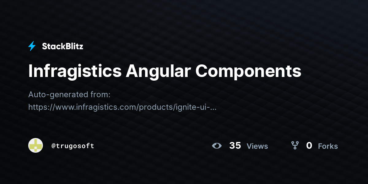 Infragistics Angular Components - StackBlitz