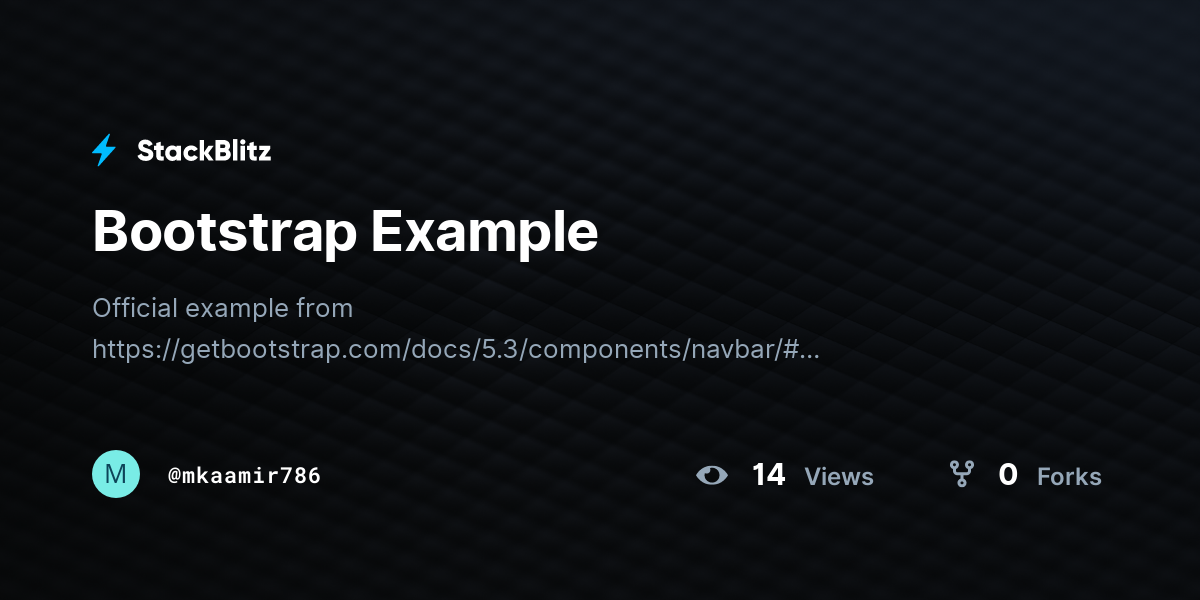 Bootstrap Example - StackBlitz