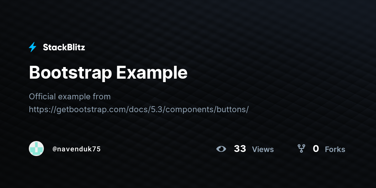 Bootstrap Example - StackBlitz