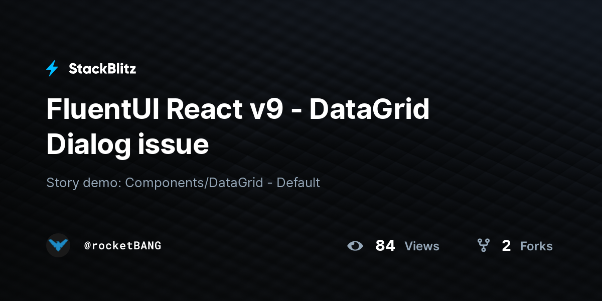 FluentUI React v9 - DataGrid Dialog issue - StackBlitz