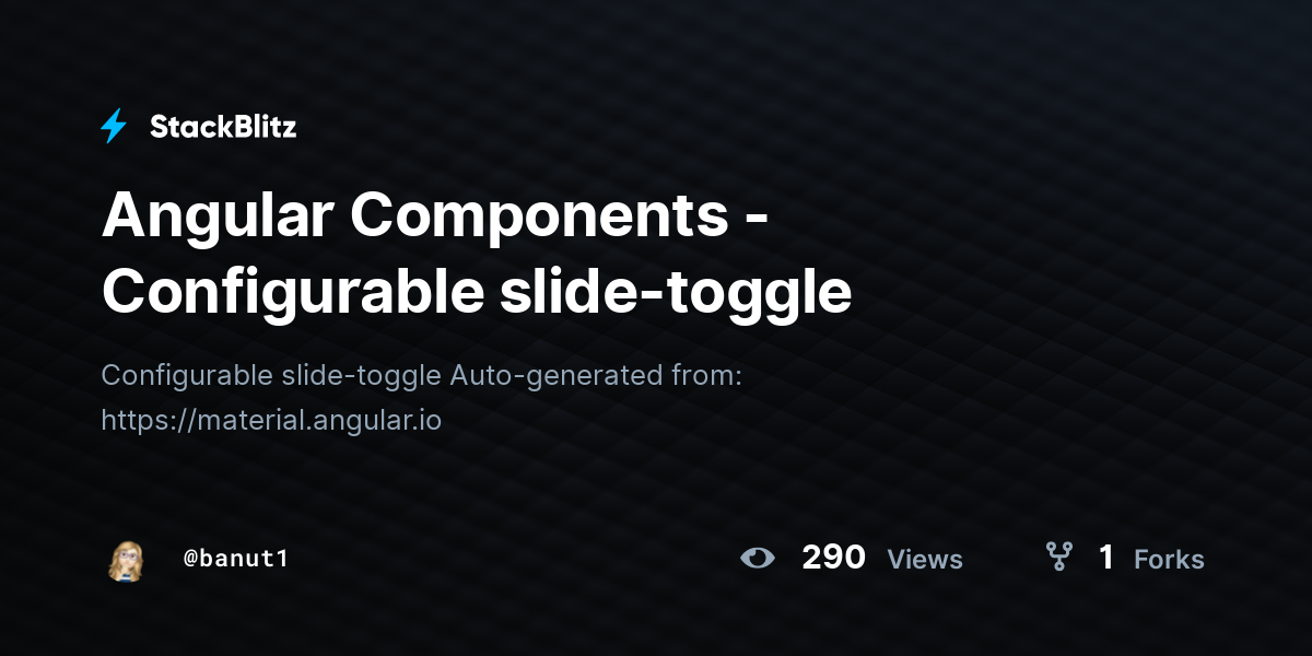 Angular Components - Configurable slide-toggle - StackBlitz