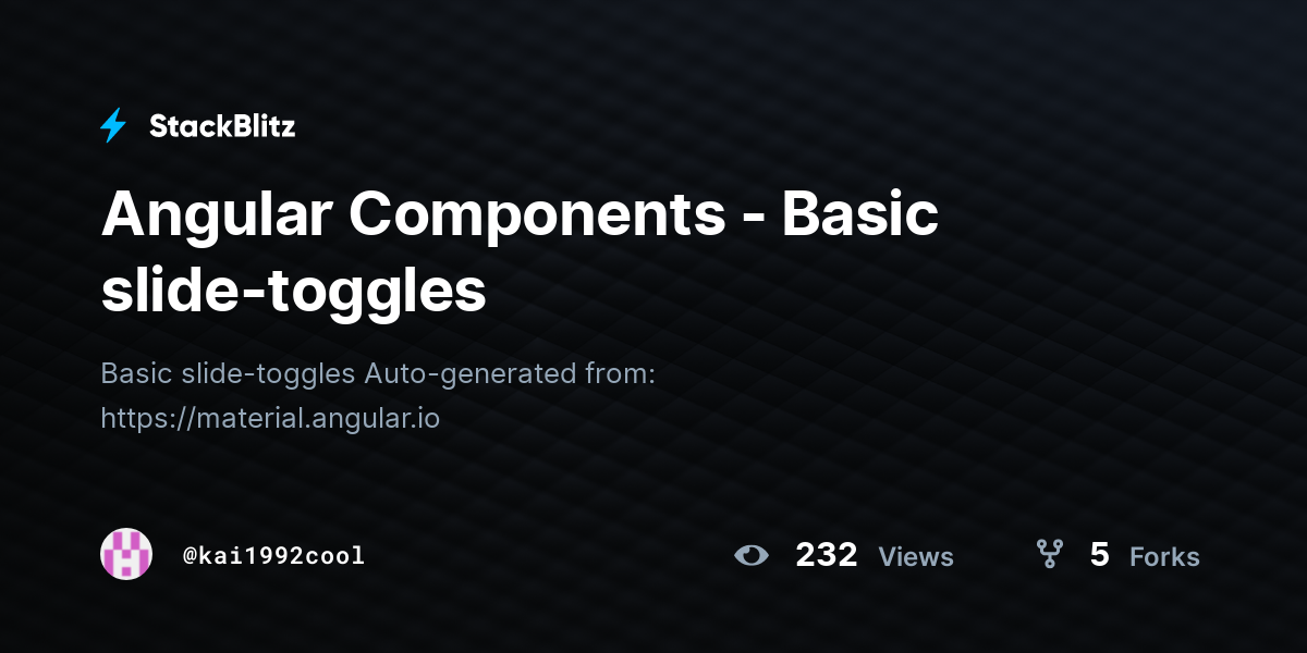Angular Components - Basic slide-toggles - StackBlitz