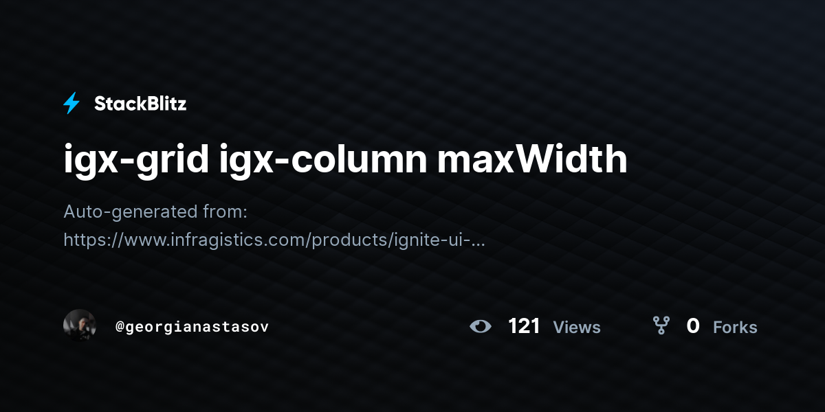 igx-grid igx-column maxWidth - StackBlitz