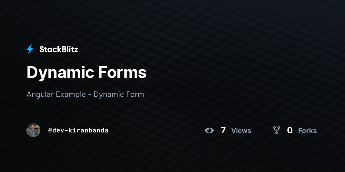 Dynamic Forms - StackBlitz