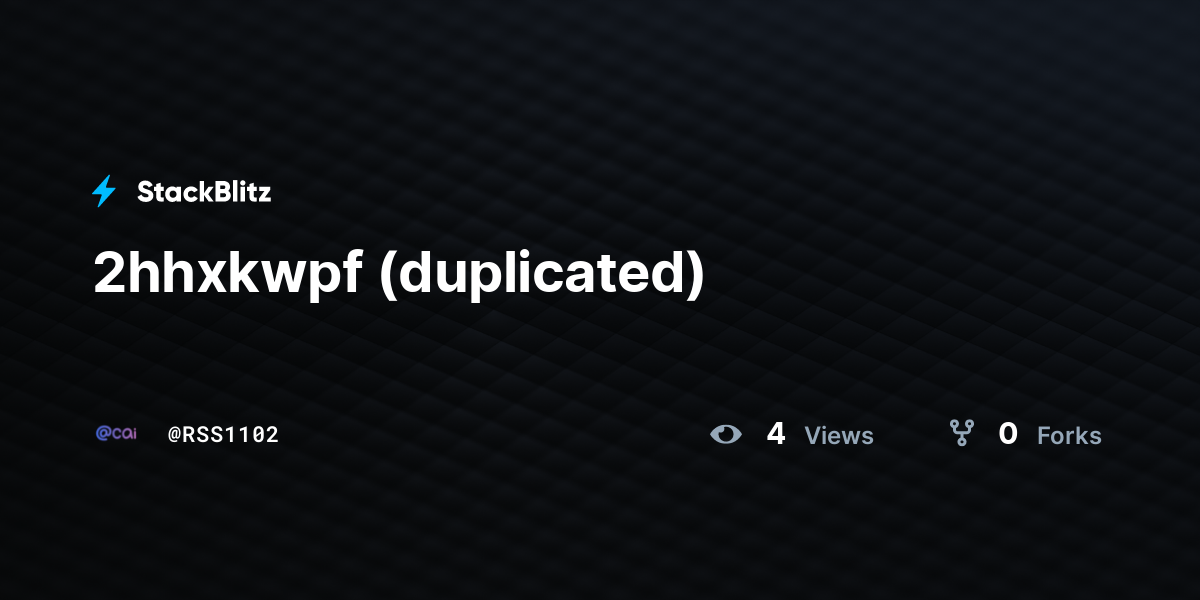 2hhxkwpf (duplicated) - StackBlitz