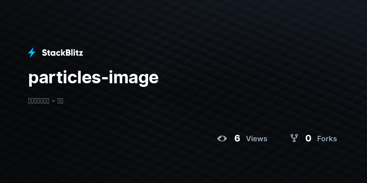 particles-image - StackBlitz