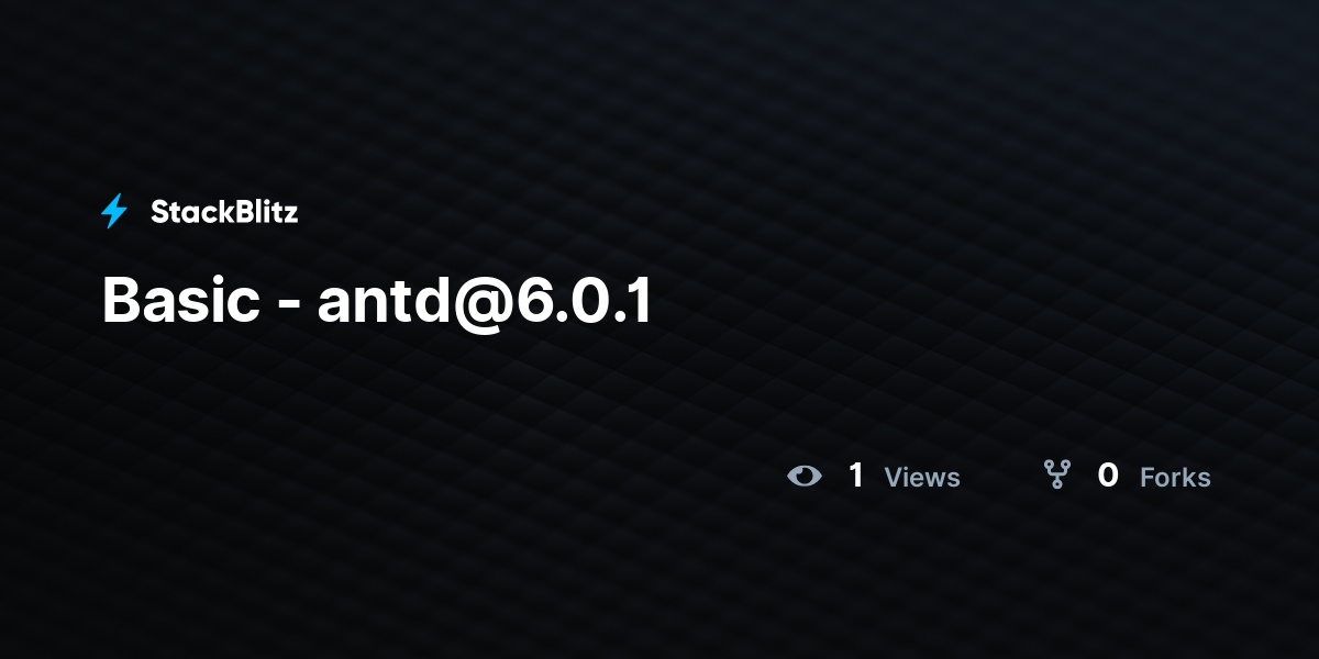 Basic - antd@6.0.1 - StackBlitz