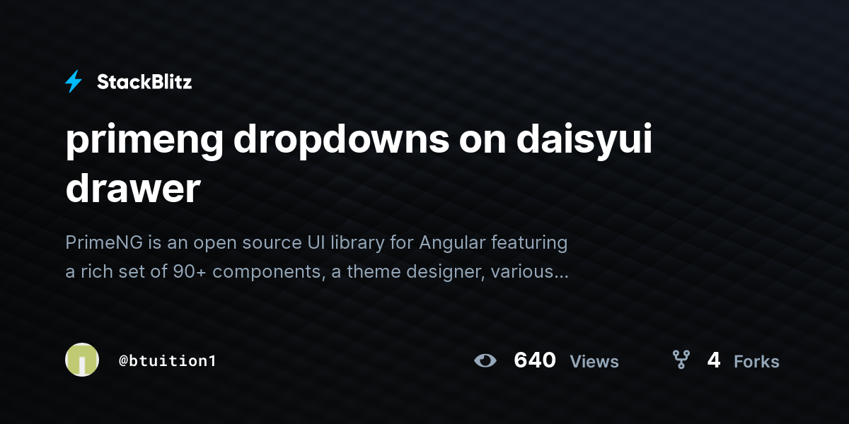 primeng dropdowns on daisyui drawer - StackBlitz