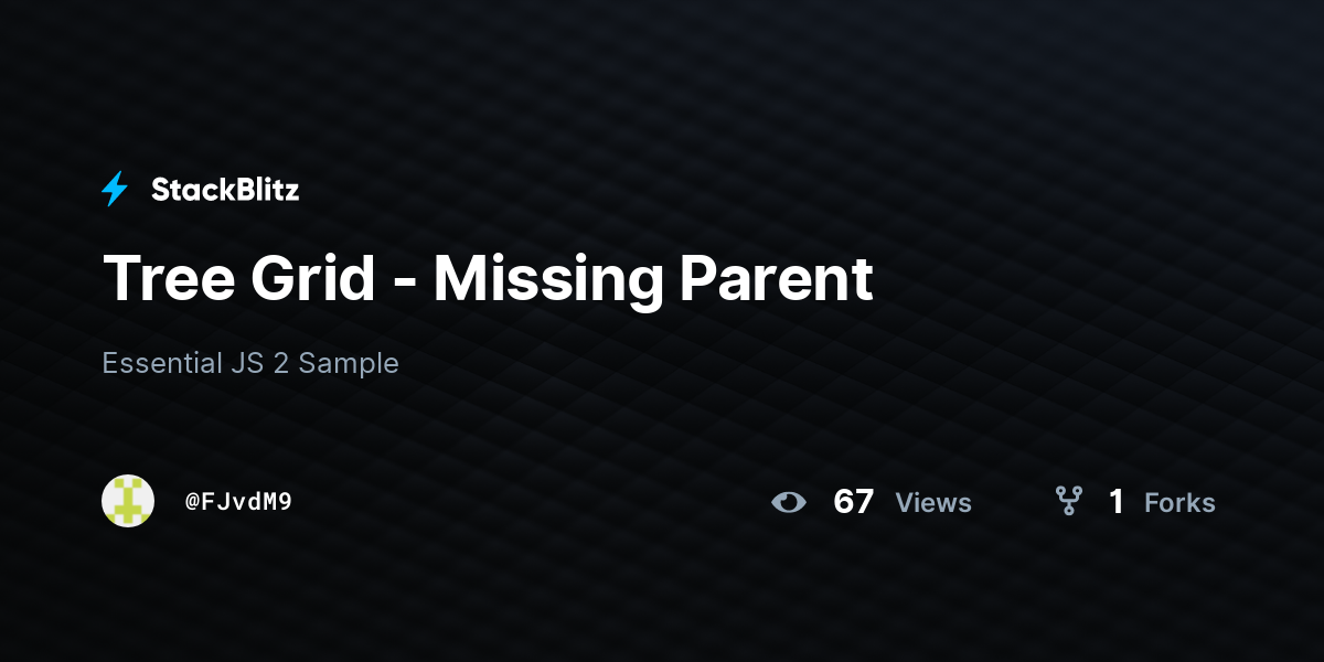 Tree Grid - Missing Parent - StackBlitz