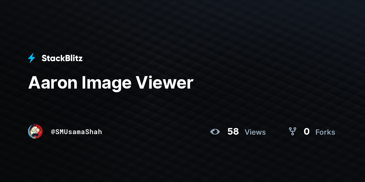 Aaron Image Viewer - StackBlitz