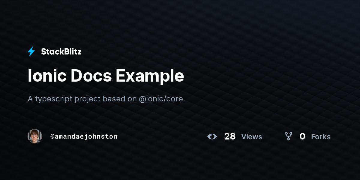 Ionic Docs Example - StackBlitz