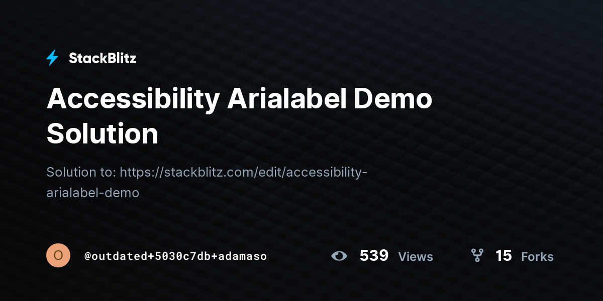 Accessibility Arialabel Demo Solution - StackBlitz Accessibility Arialabel Demo Solution - StackBlitz