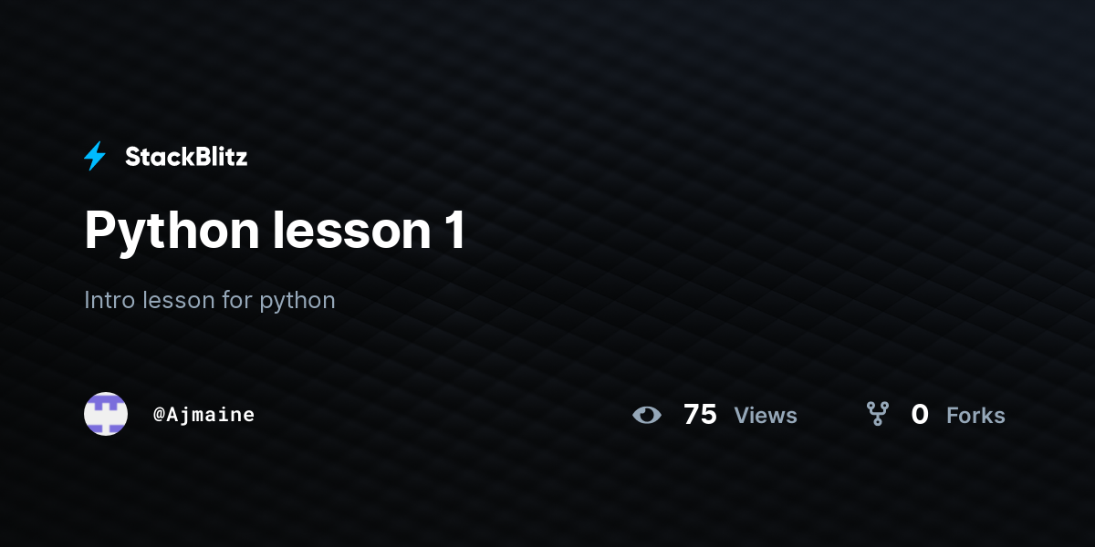 Python lesson 1 - StackBlitz