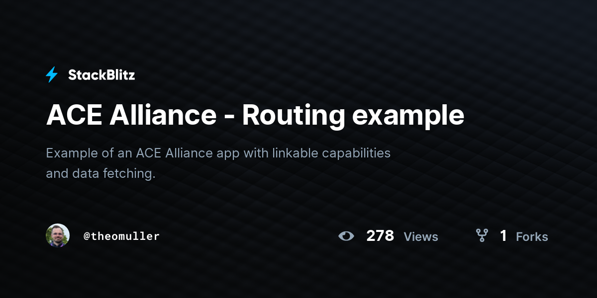 ACE Alliance - Routing example - StackBlitz