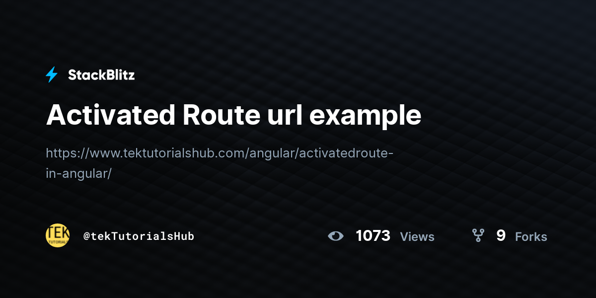Activated Route url example - StackBlitz