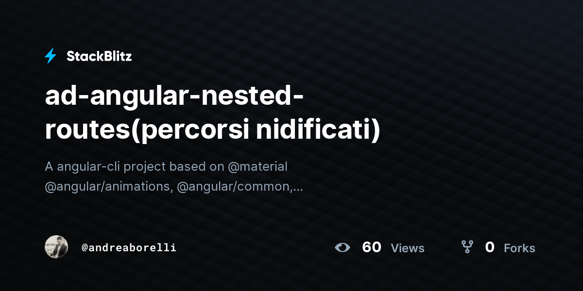 ad-angular-nested-routes(percorsi nidificati) - StackBlitz ad-angular-nested-routes(percorsi nidificati) - StackBlitz