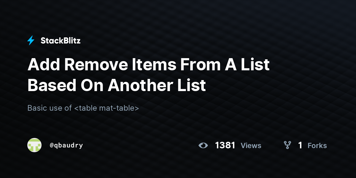 Add Remove Items From A List Based On Another List - StackBlitz