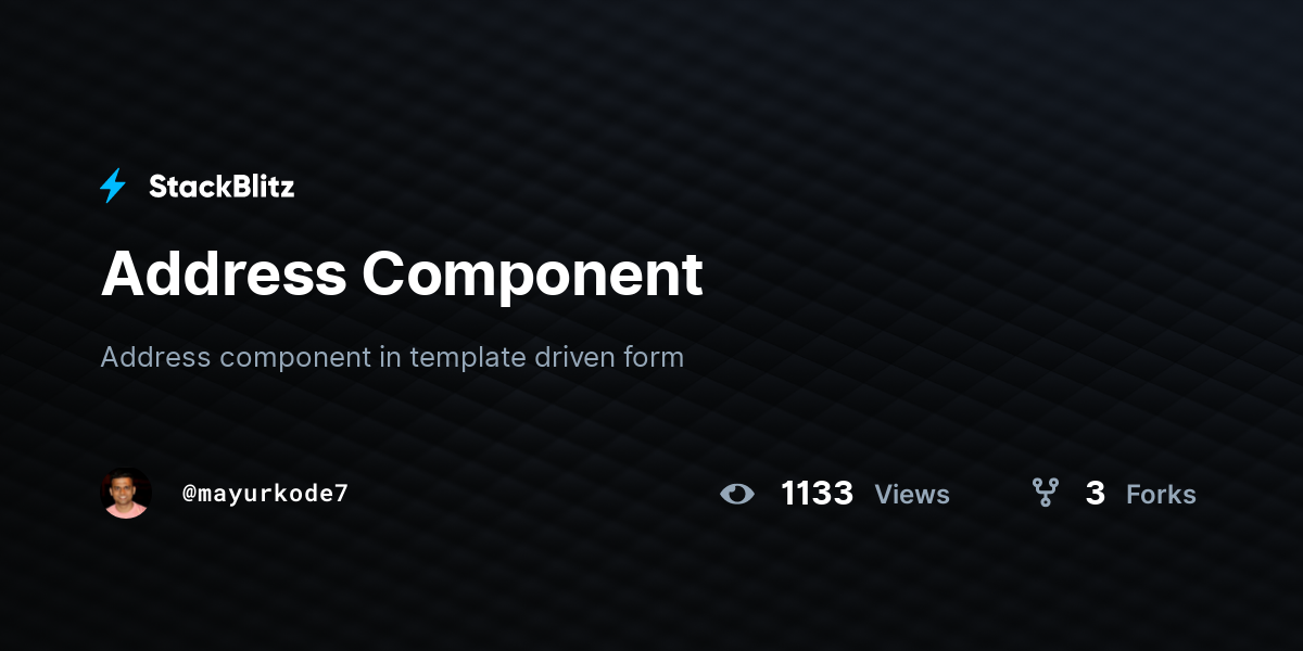 Address Component - StackBlitz