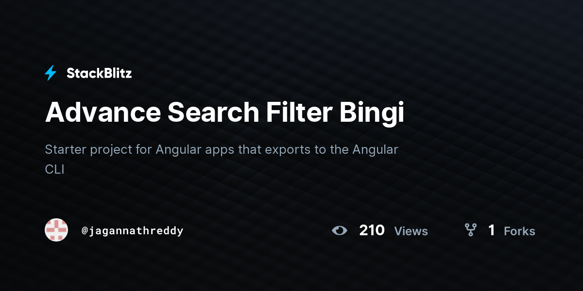 Advance Search Filter Bingi - StackBlitz