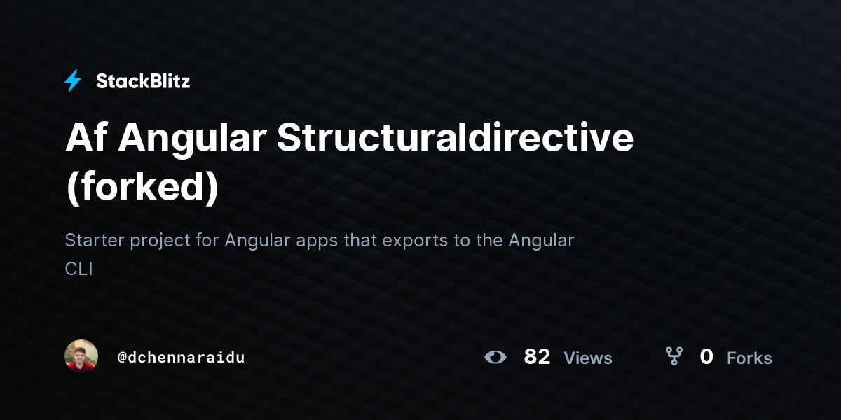 Af Angular Structuraldirective (forked) - StackBlitz Af Angular Structuraldirective (forked) - StackBlitz