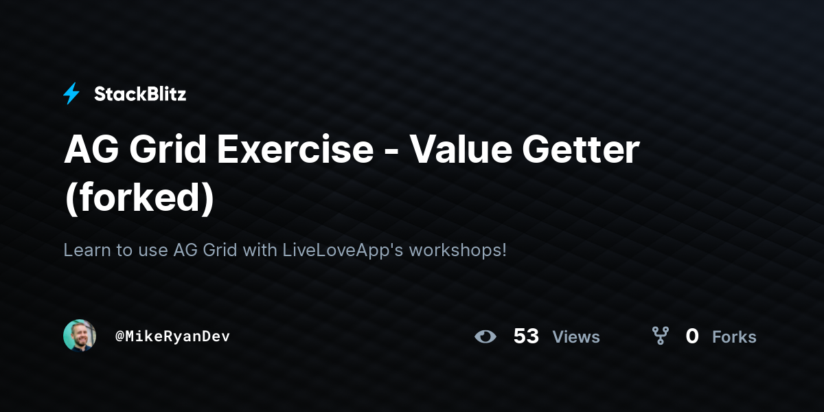 AG Grid Exercise - Value Getter (forked) - StackBlitz AG Grid Exercise - Value Getter (forked) - StackBlitz