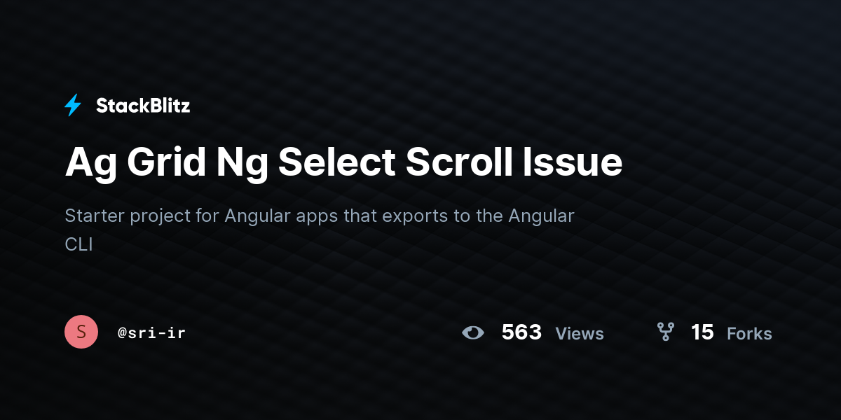 Ag Grid Ng Select Scroll Issue - StackBlitz