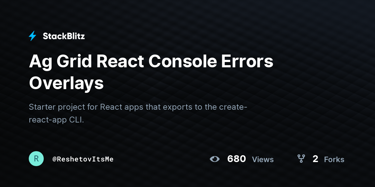Ag Grid React Console Errors Overlays Stackblitz