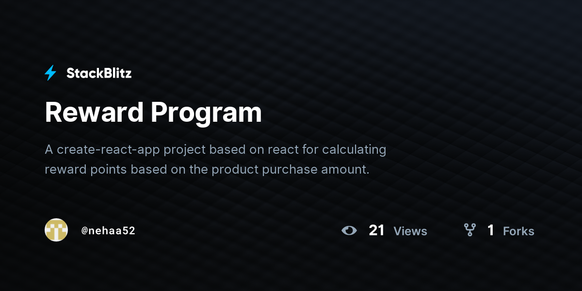 Reward Program - StackBlitz