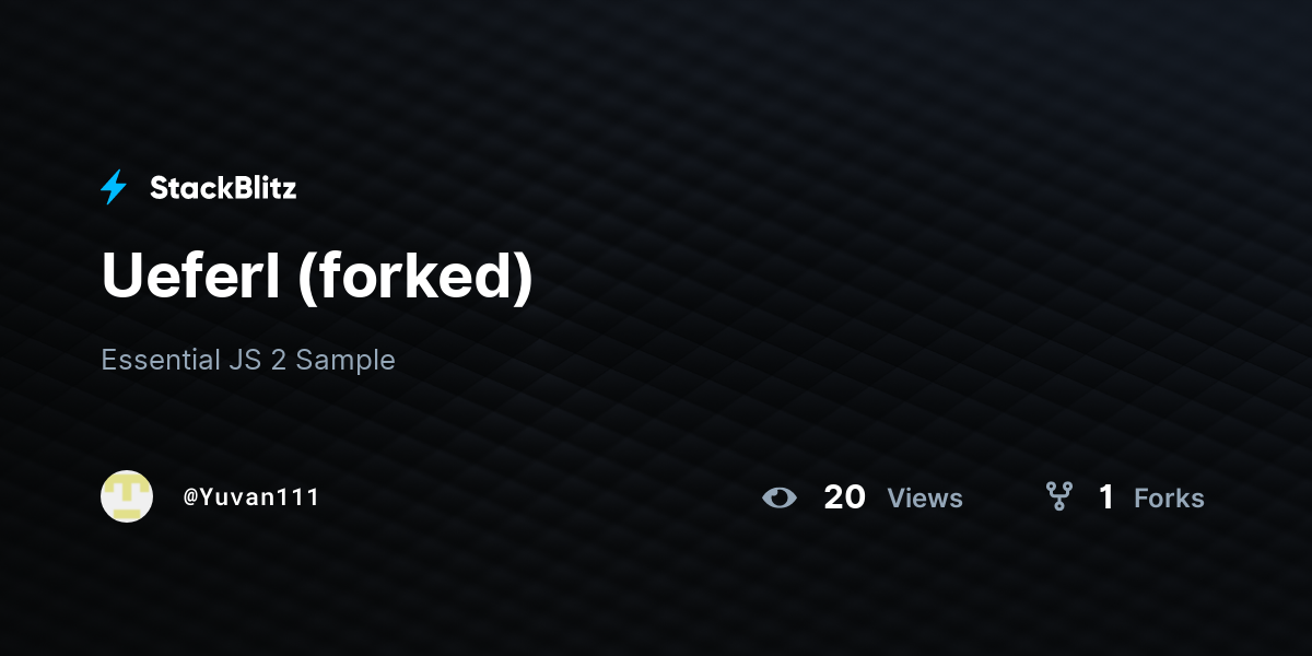 Ueferl (forked) - StackBlitz