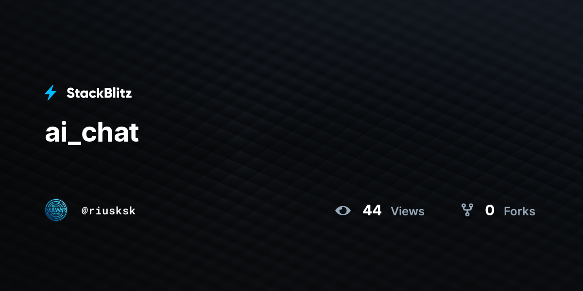 ai_chat - StackBlitz