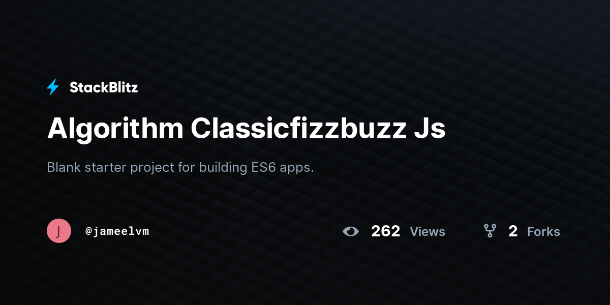 Algorithm Classicfizzbuzz Js - StackBlitz