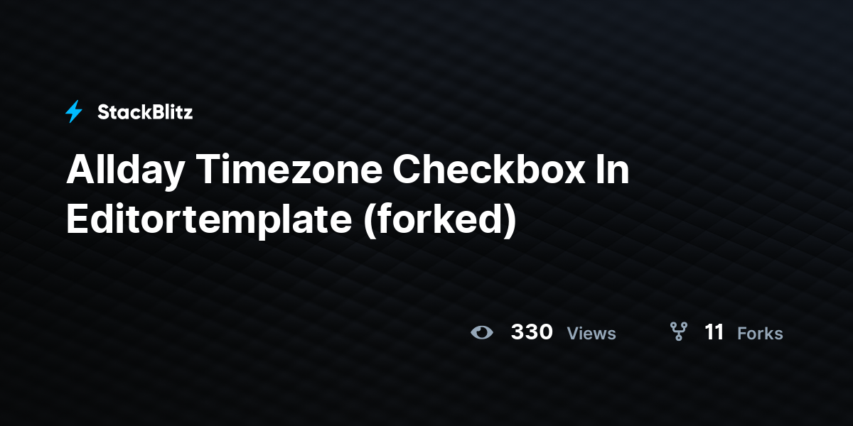 Allday Timezone Checkbox In Editortemplate (forked) - StackBlitz