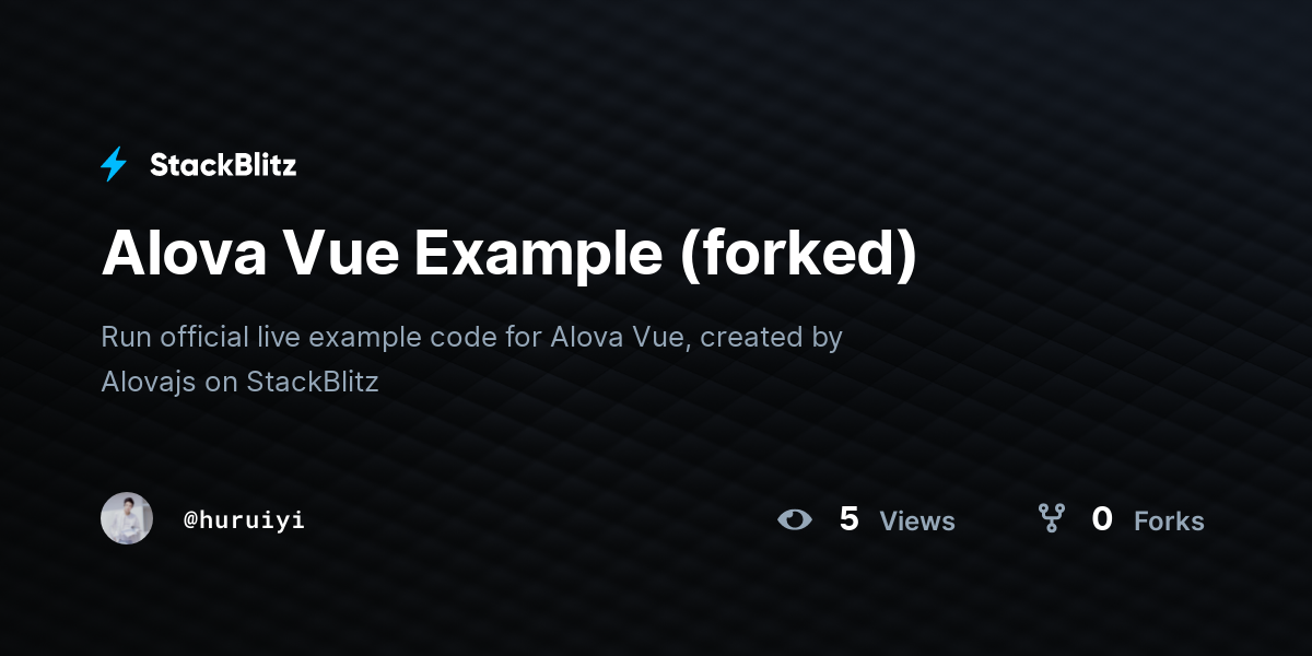 Alova Vue Example (forked) - StackBlitz