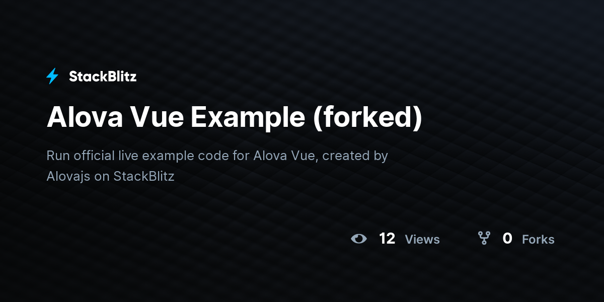 Alova Vue Example (forked) - StackBlitz