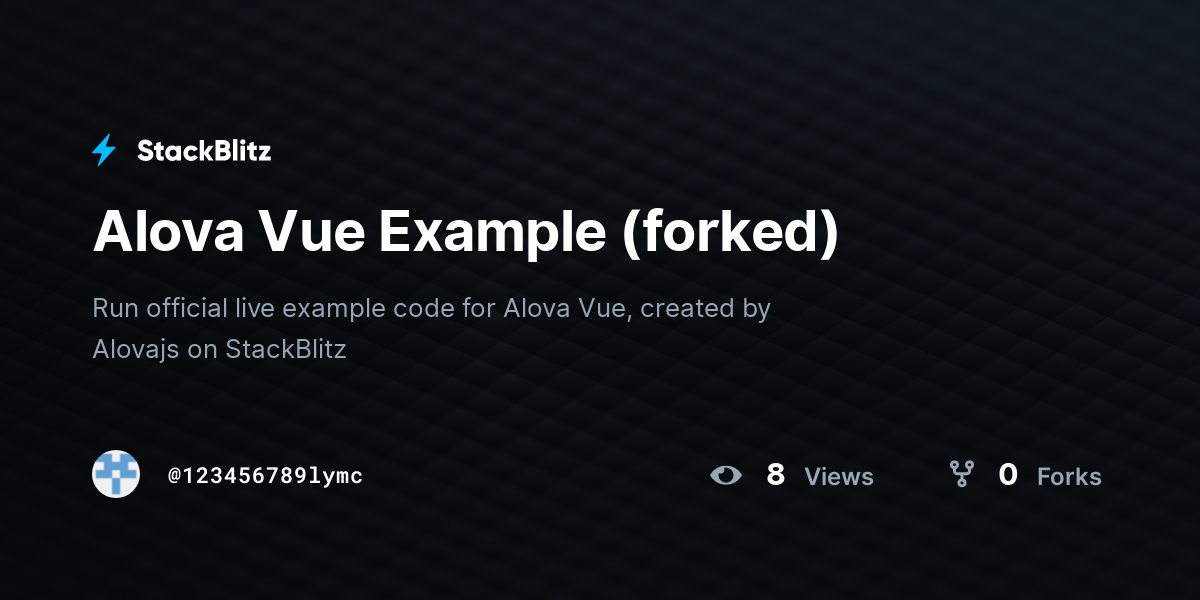 Alova Vue Example (forked) - StackBlitz