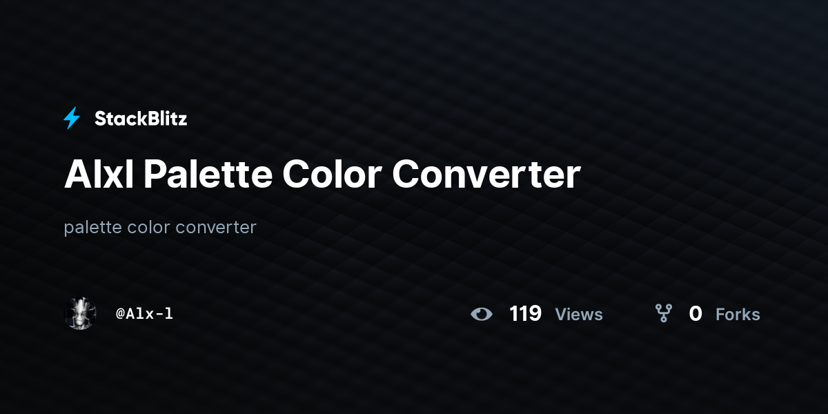 Alxl Palette Color Converter - StackBlitz