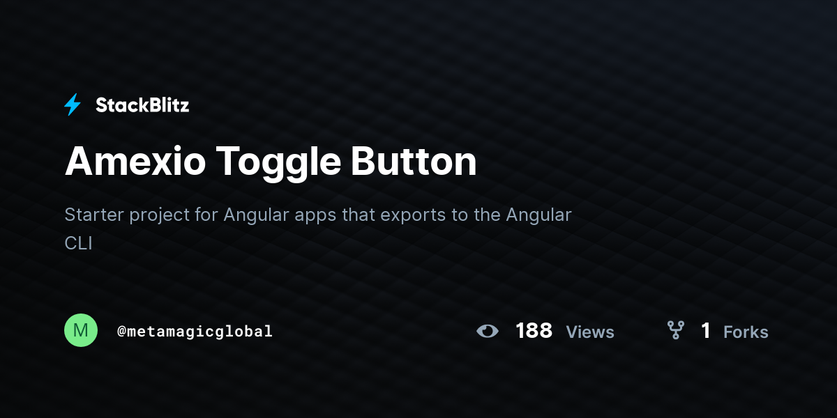 Amexio Toggle Button - StackBlitz